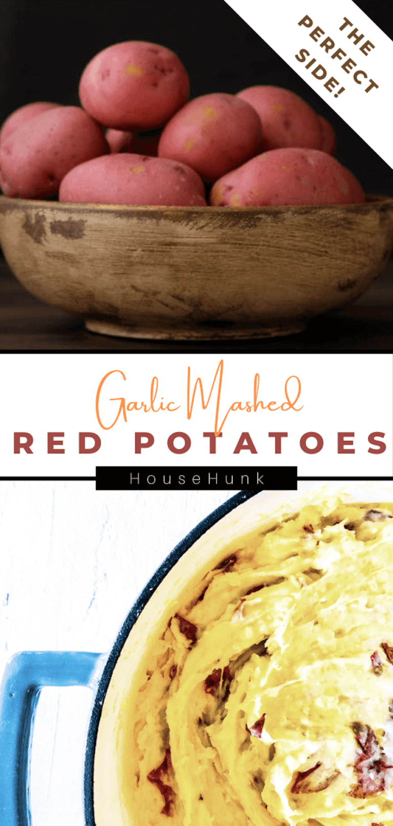 Garlic Mashed Red Potatoes - House Hunk