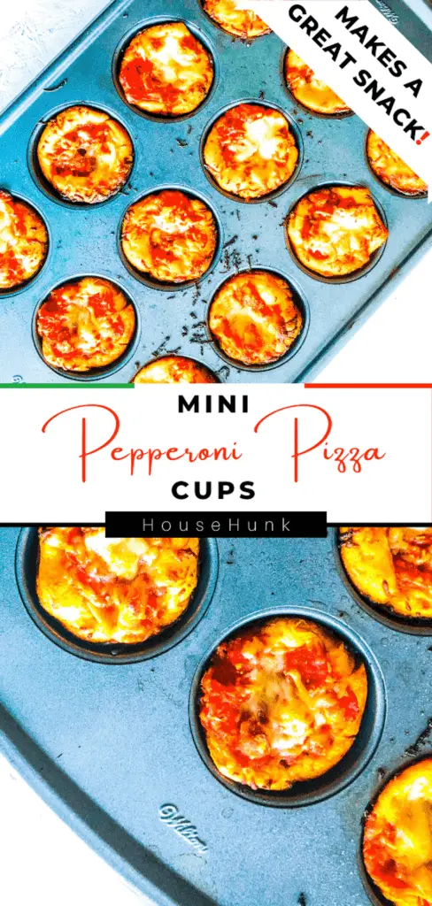 Mini Pepperoni Pizza Cups - House Hunk