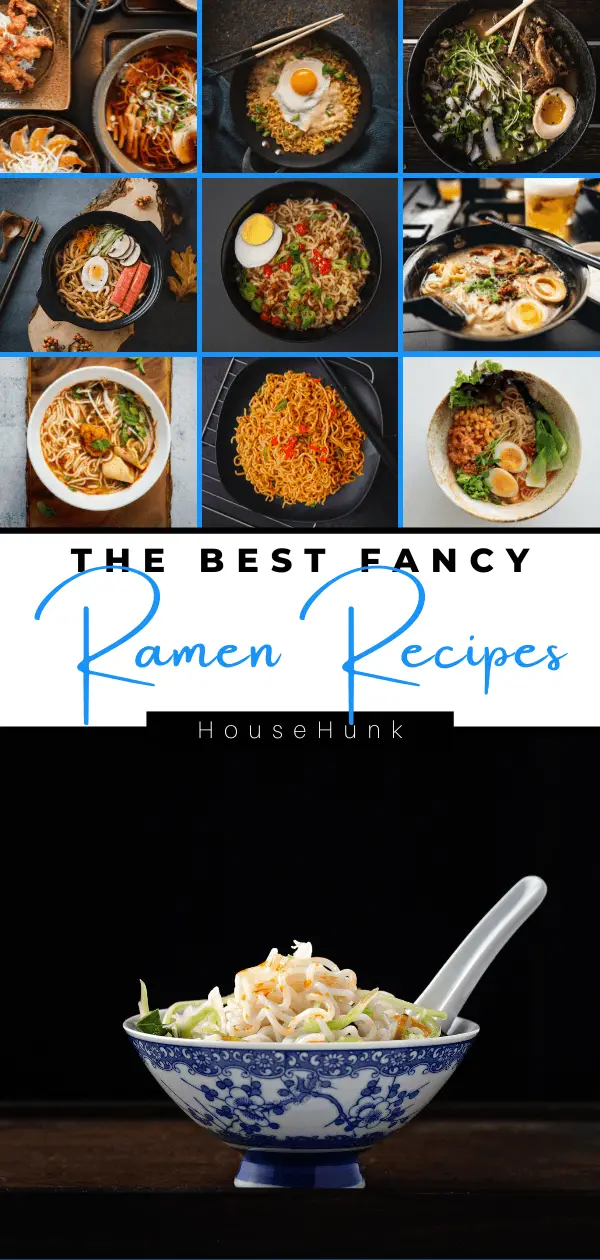 23 Fancy Ramen Recipes for Noodle Night - House Hunk