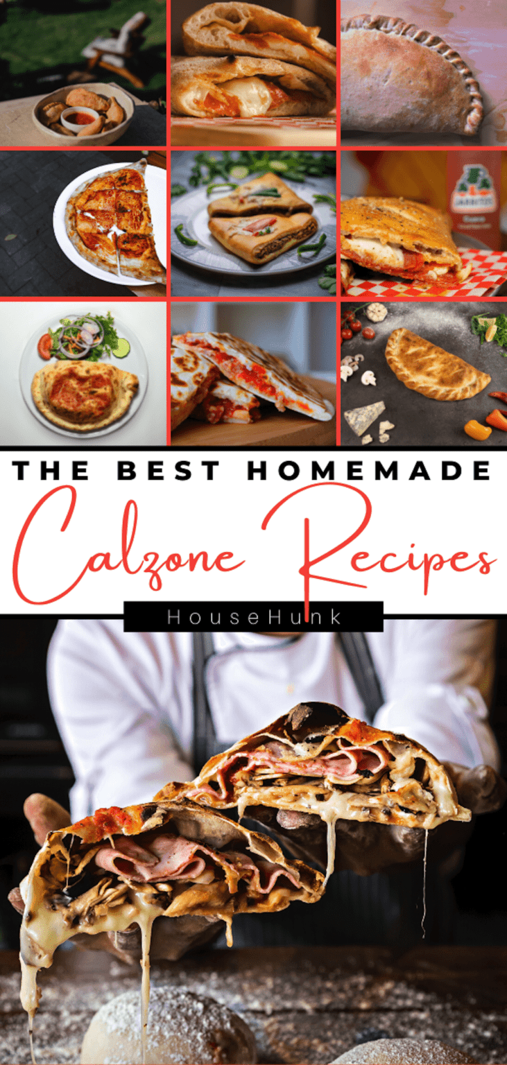 21 Calzone Recipes for Sensational Snacking - House Hunk