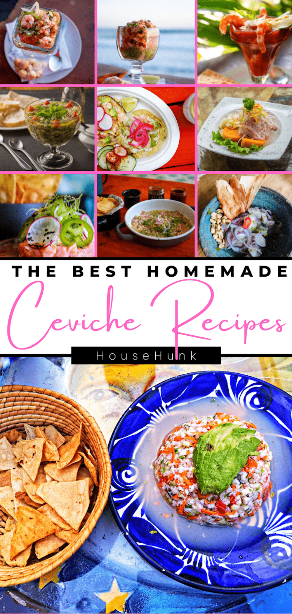 Easy Ceviche Recipes for Your Next Fiesta - House Hunk