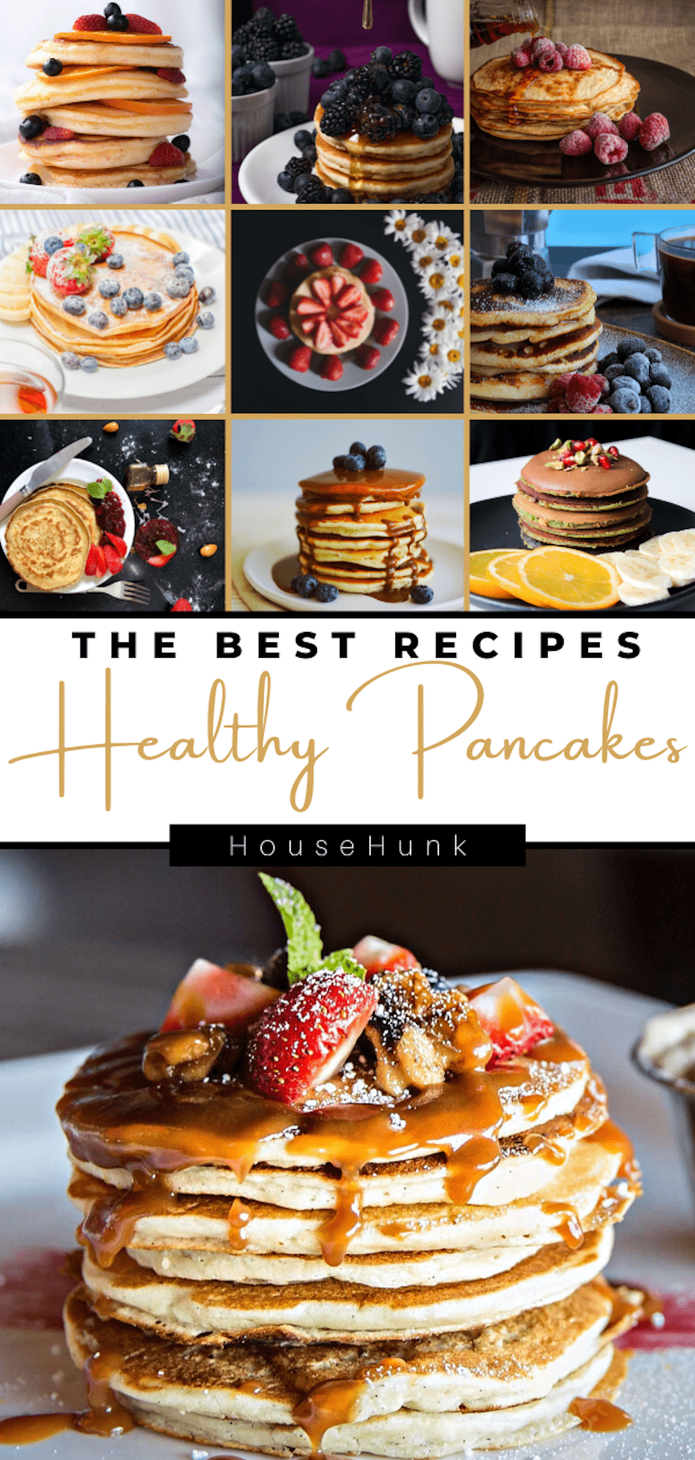 Fluffy, Flavorful, and Guilt-Free: 24 Healthy Pancake Recipes - House Hunk