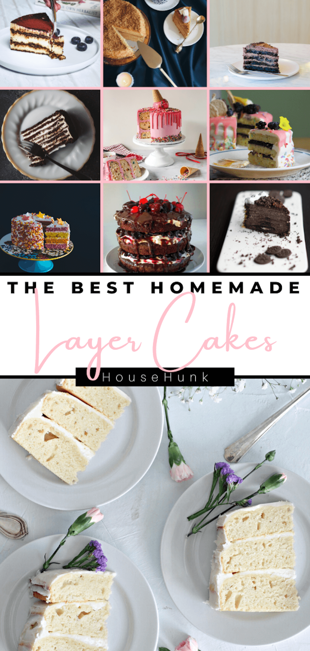 Cake Lovers Unite: Try These Decadent Layer Cakes Today - House Hunk
