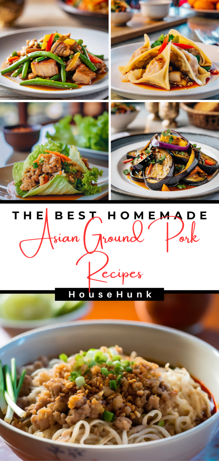 Easy and Exquisite: 20 Asian Ground Pork Recipes to Try - House Hunk